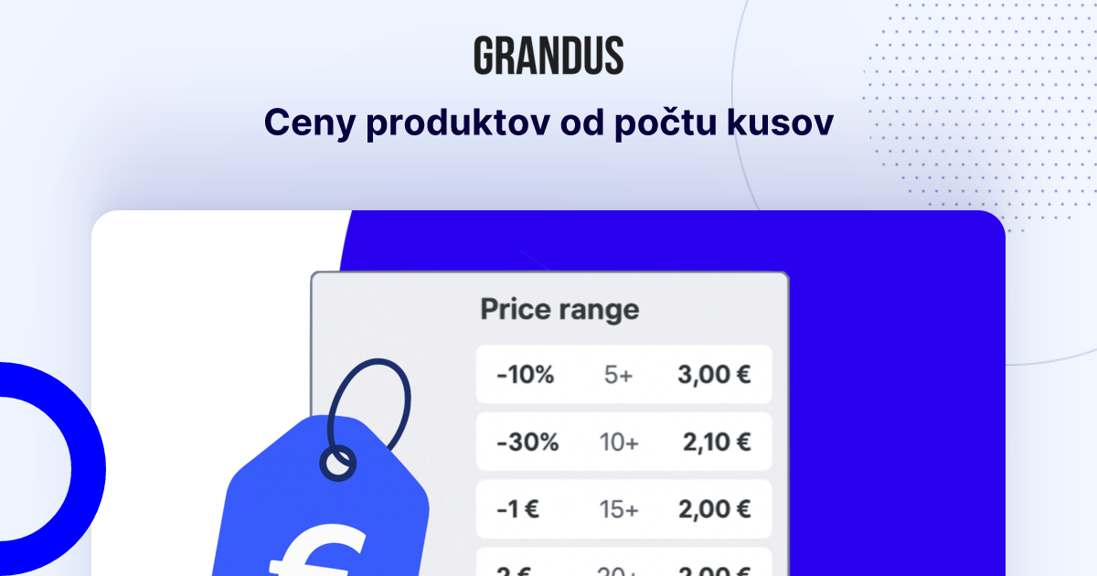 Ceny produktov od počtu kusov | grandus.sk